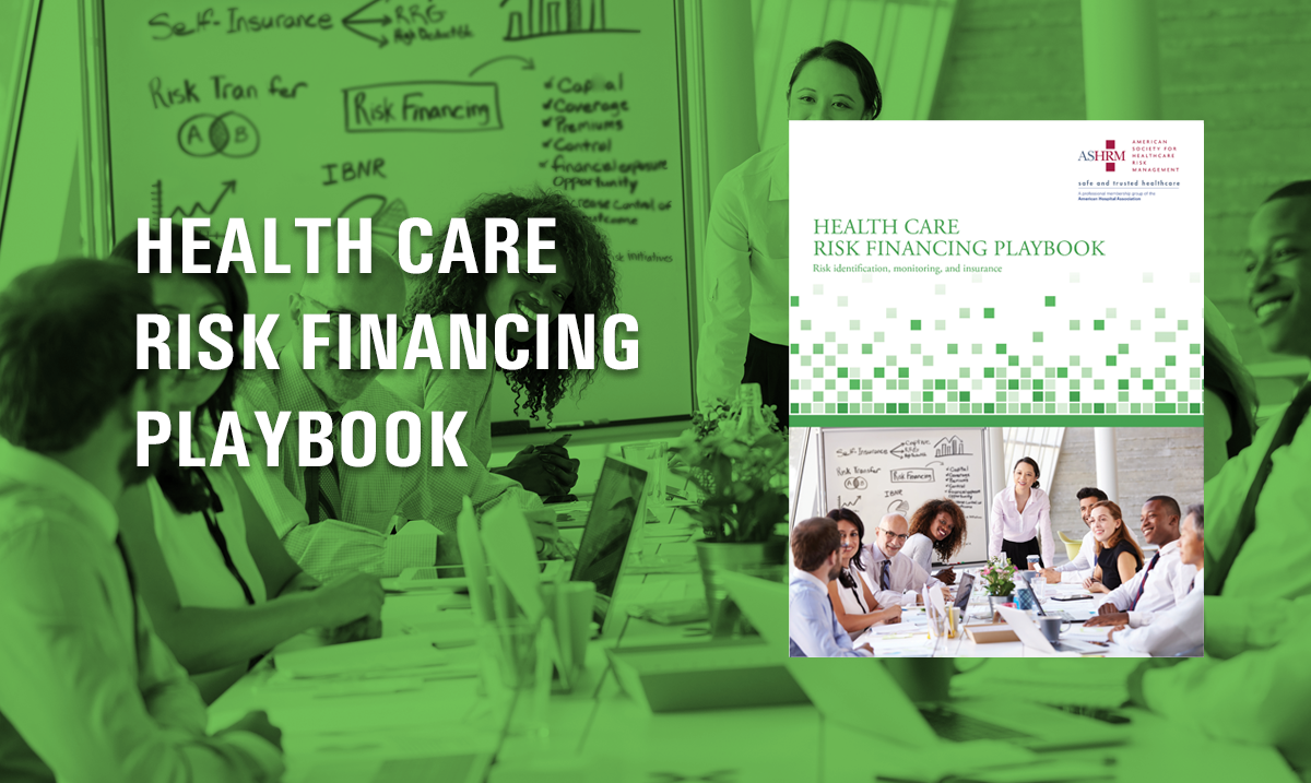 Health Care Risk Financing Playbook | ASHRM