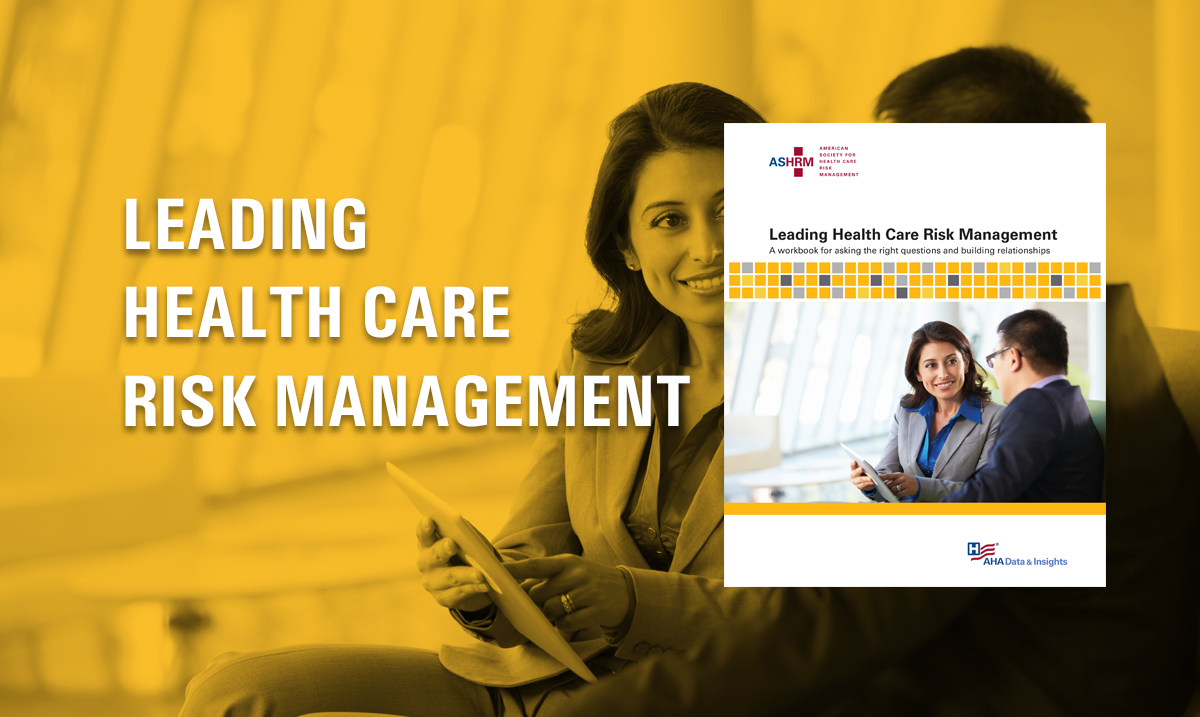 Leading Health Care Risk Management | ASHRM