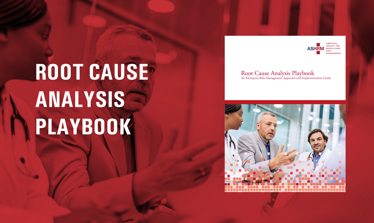 Root Cause Analysis Playbook | ASHRM