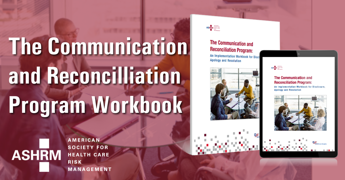 The Communication and Reconciliation Program | ASHRM